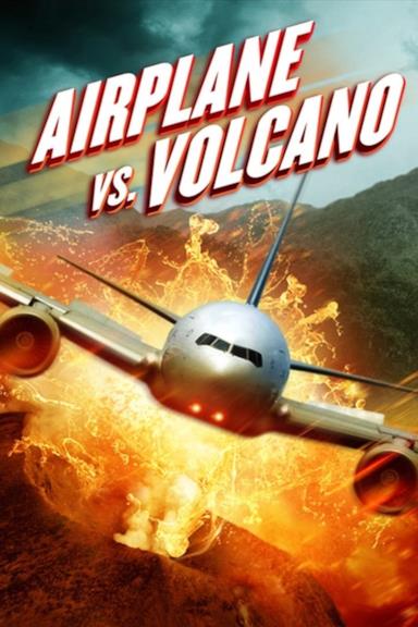 Airplane vs. Volcano - Streaming